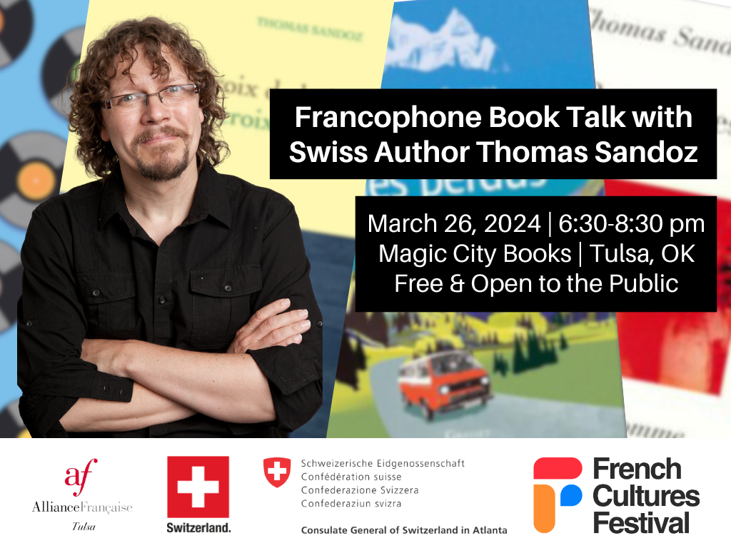 Francophone Book Talk with Swiss Author Thomas Sandoz (3/26/24 ...